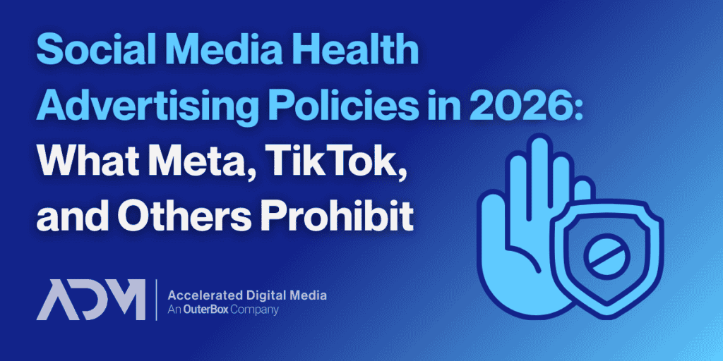 2026 Health Advertising Policies on Social Media: What Meta, TikTok ...