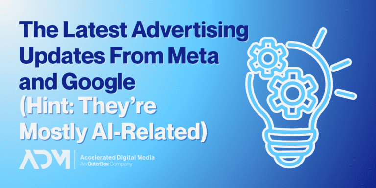 Meta and Google’s Latest Advertising Updates (Hint: They’re Mostly AI ...